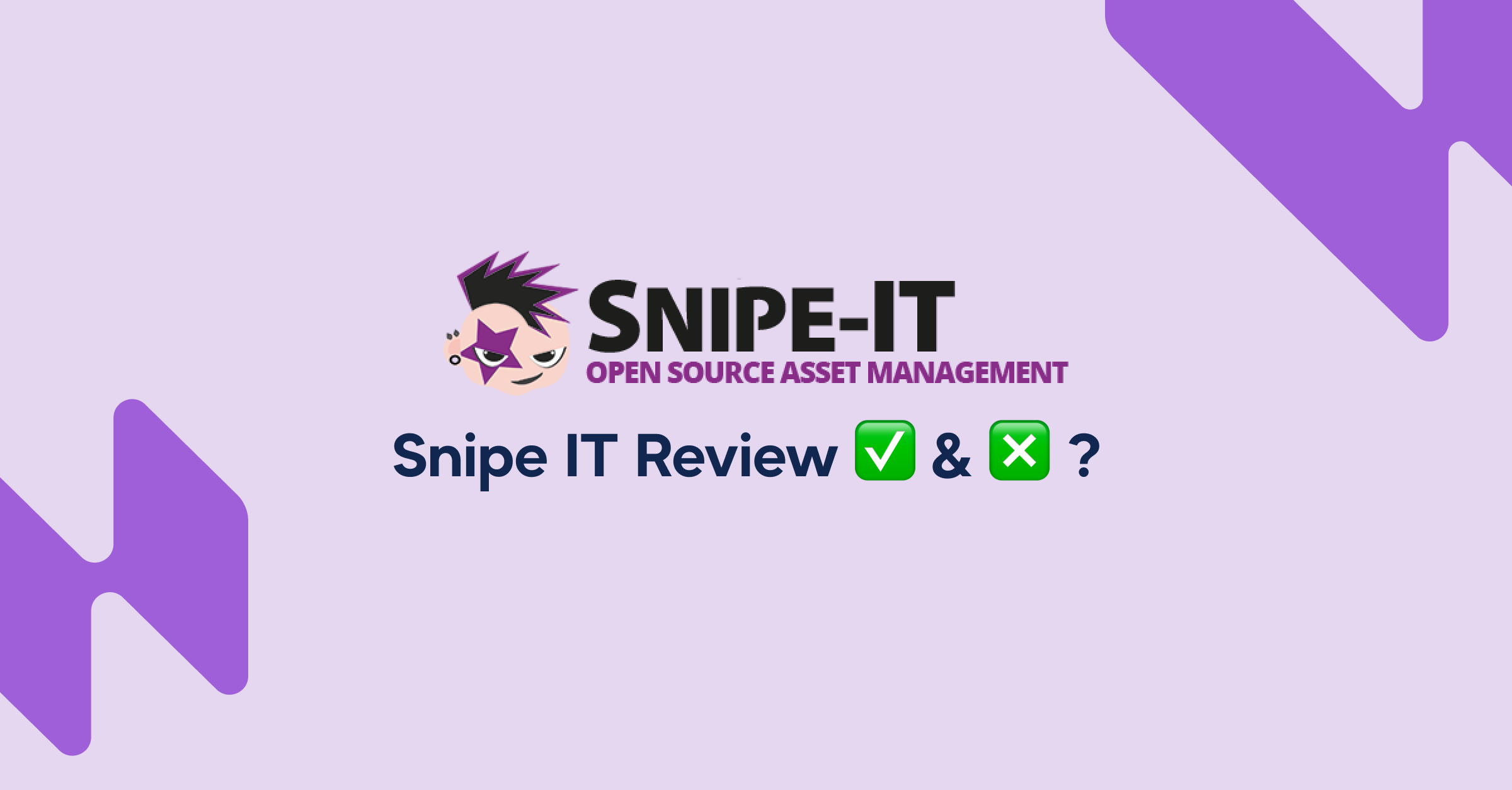Is Snipe-IT the Right Fit for Your Asset Management Needs in 2025?